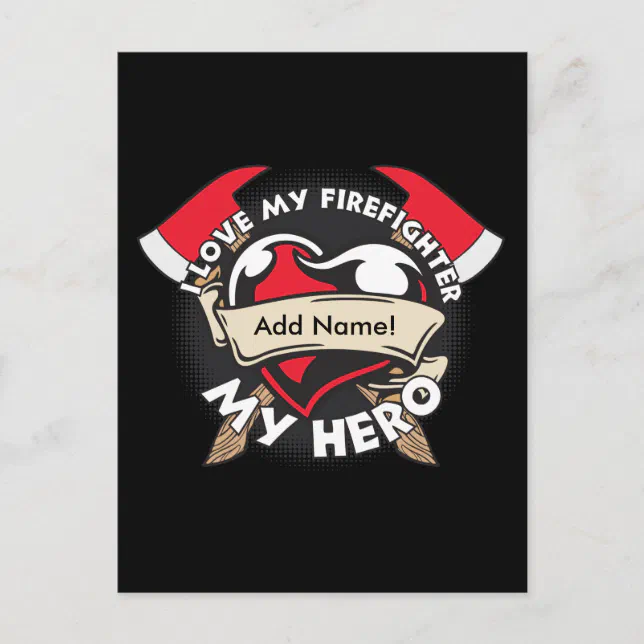Custom Love My Firefighter Postcard | Zazzle