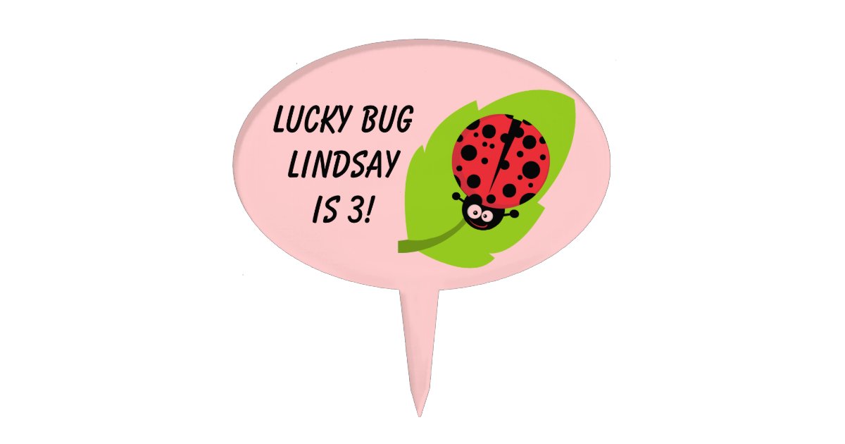 Custom Lucky Bug Birthday Cake Topper | Zazzle
