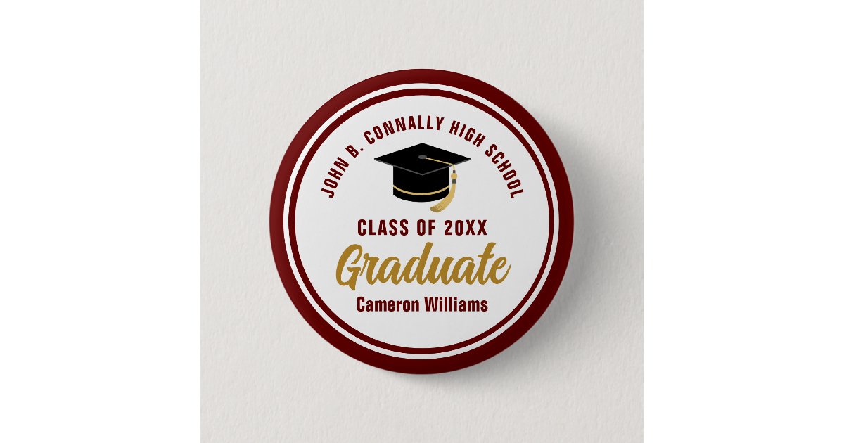 Custom Maroon Gold Graduate 2025 Graduation Party Button | Zazzle
