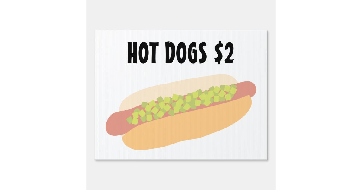 Custom Message Hot Dog Sign | Zazzle