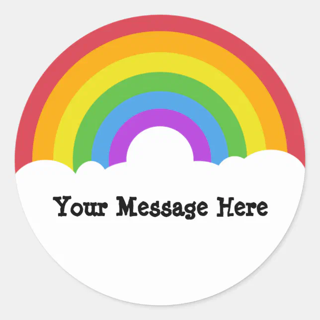 Custom Message Round Rainbow and Clouds Classic Round Sticker | Zazzle