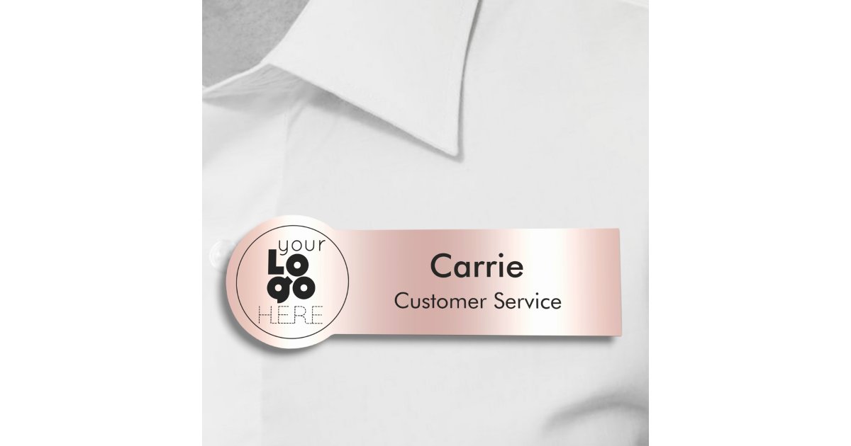 Custom Metallic Blush Pink Name Tag for Round Logo | Zazzle