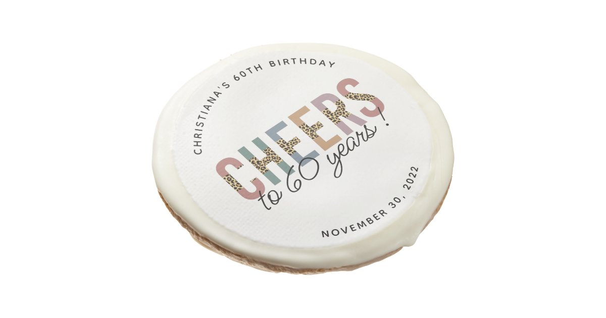 Custom Modern 60th Birthday Party Leopard Print Sugar Cookie | Zazzle