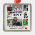 Custom modern Uncle 8 Photo Collage Metal Ornament | Zazzle