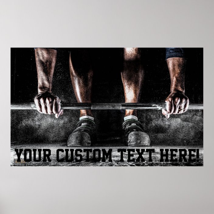 Custom Motivation Training Weight Lifting Poster | Zazzle.com