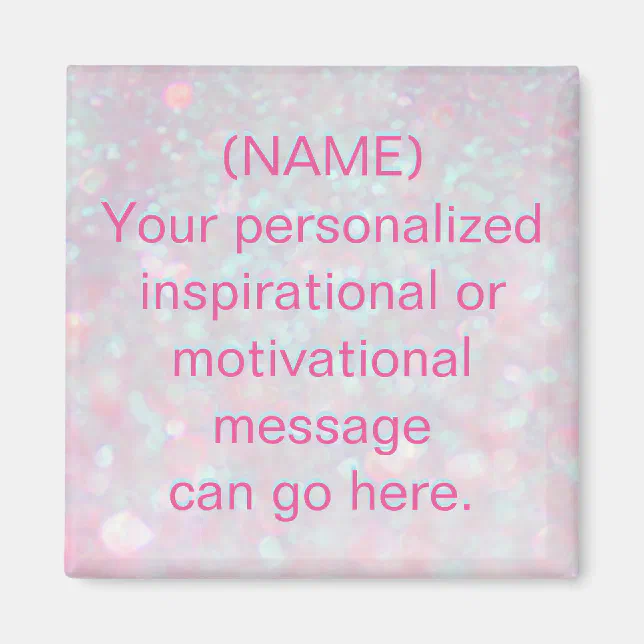 Custom Motivational Message Magnet | Zazzle