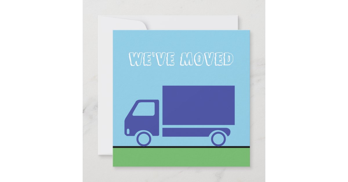 Custom Moving Truck Moving Announcement | Zazzle