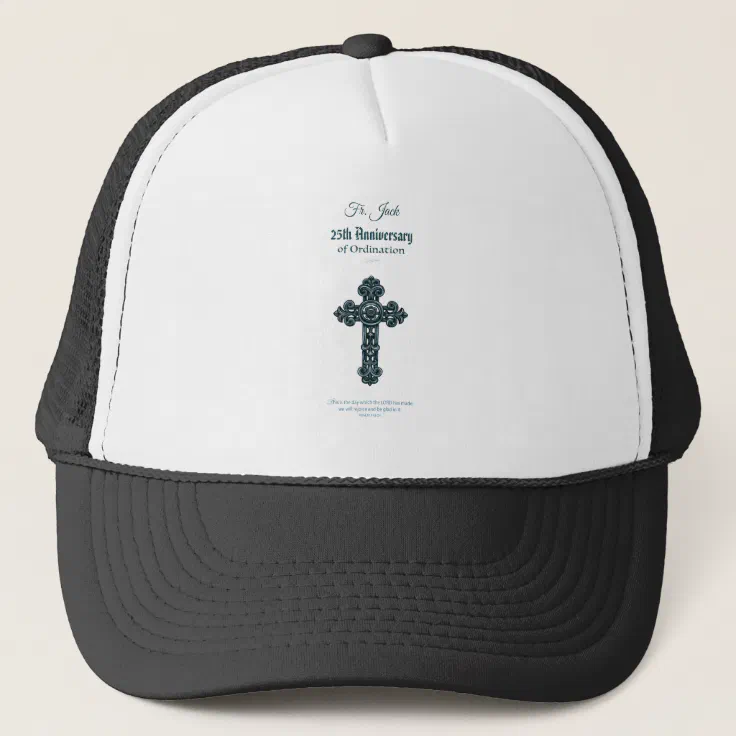 Custom Name & Anniversary Year Ordination, Priest Trucker Hat | Zazzle