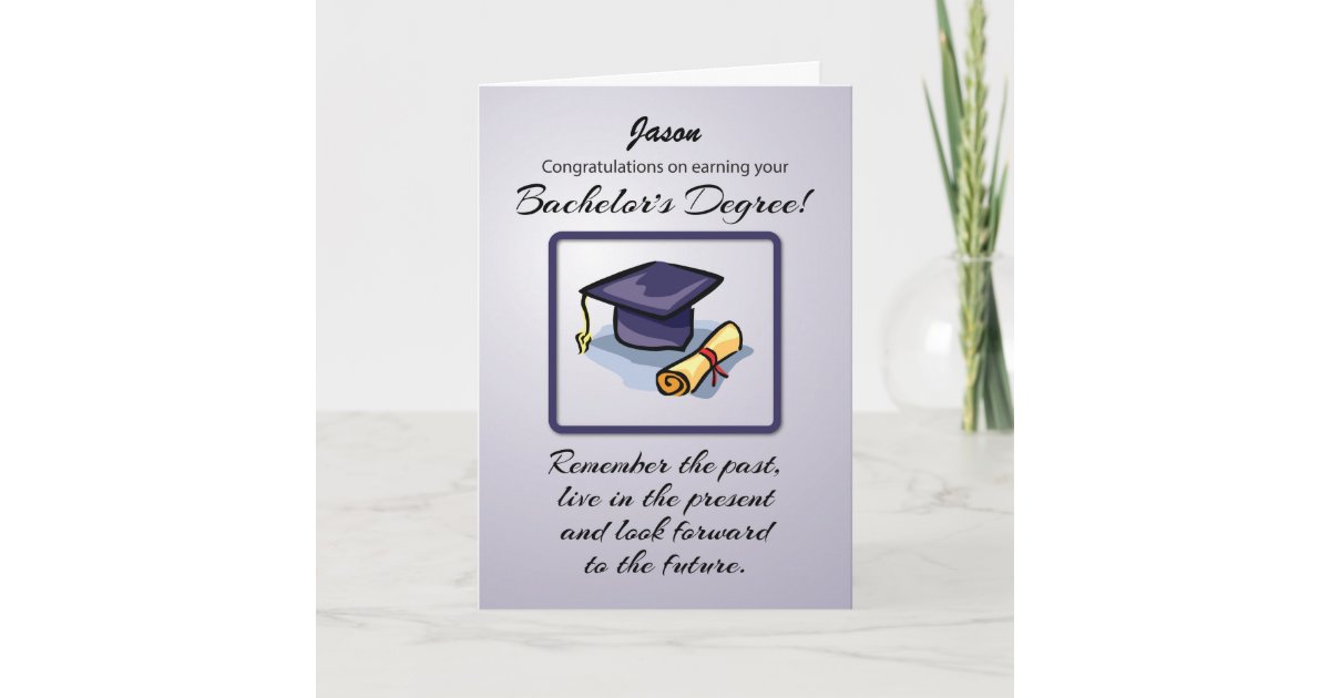 Custom Name, Bachelors Degree Graduation Card | Zazzle
