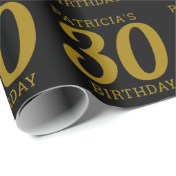Custom Name Black And Gold 30th Birthday Wrapping Paper | Zazzle