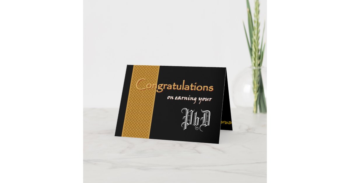 CUSTOM NAME Congratulations - Earning Your PhD Card | Zazzle