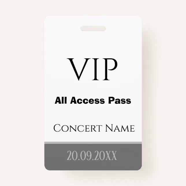 Custom Name Date VIP All Access Pass Gray Concert Badge | Zazzle