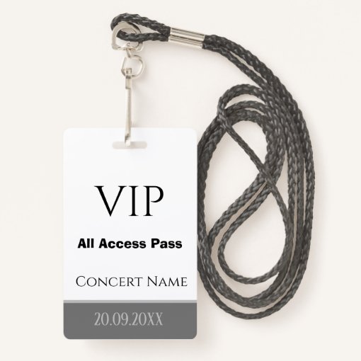 Custom Name Date VIP All Access Pass Gray Concert Badge | Zazzle