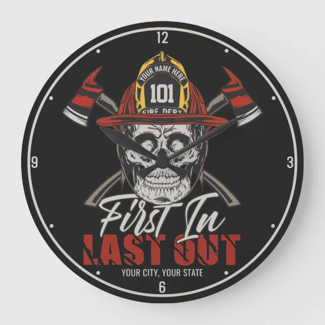 Custom NAME Firefighter First In Last Out Fireman Large Clock | Zazzle
