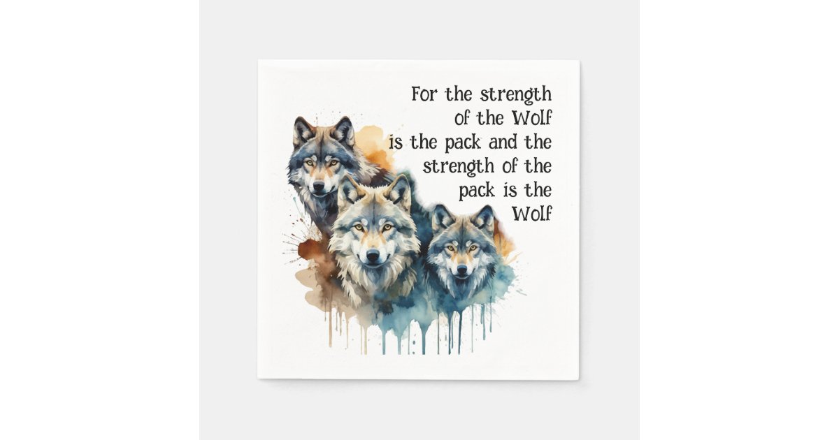 Custom Name Inspirational Wolf Quote Strength Pack Napkins | Zazzle