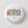 Custom Name Registered Nurse RN Nurse Graduation Button | Zazzle