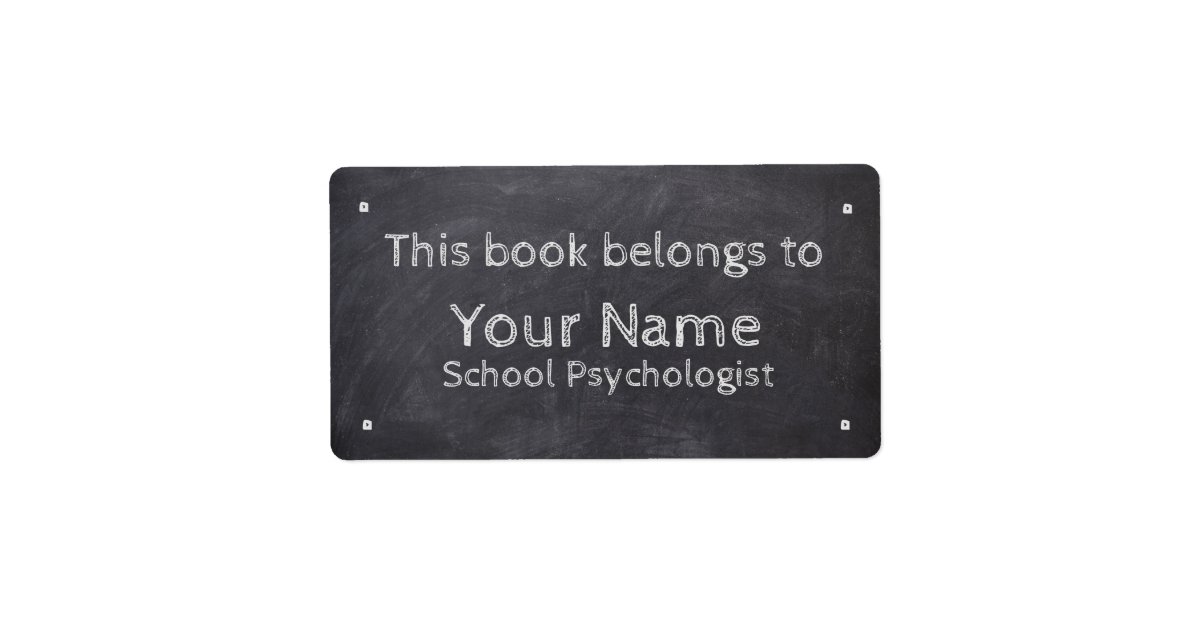 Custom Name School Psychologist Chalkboard Labels | Zazzle
