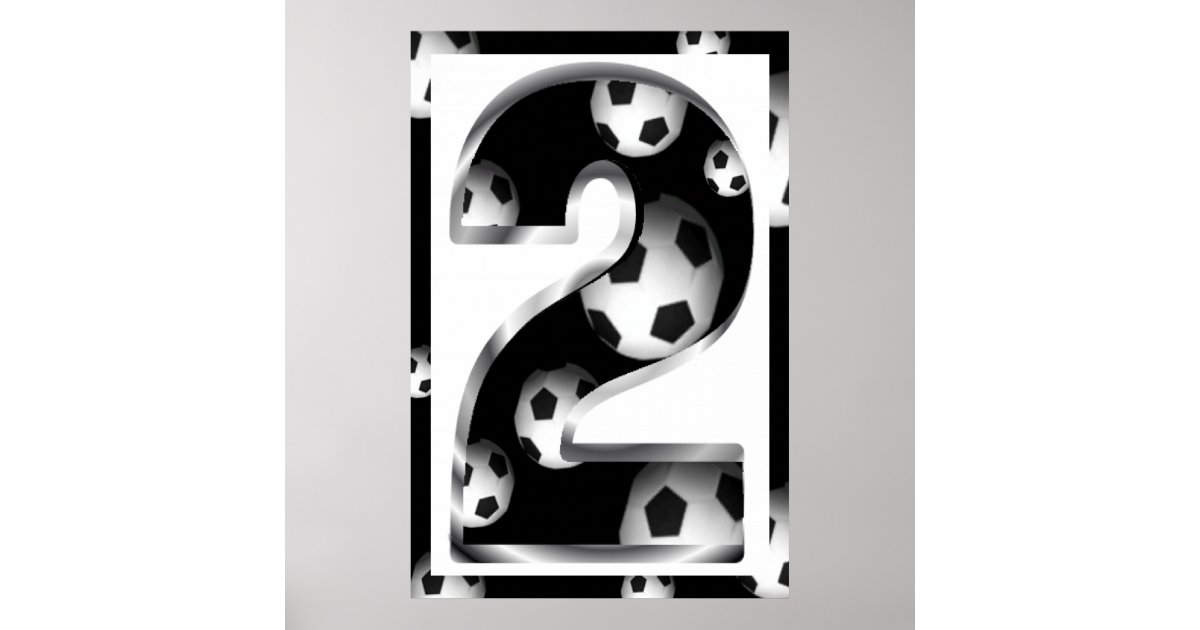 Custom Number 2 Soccer Poster | Zazzle