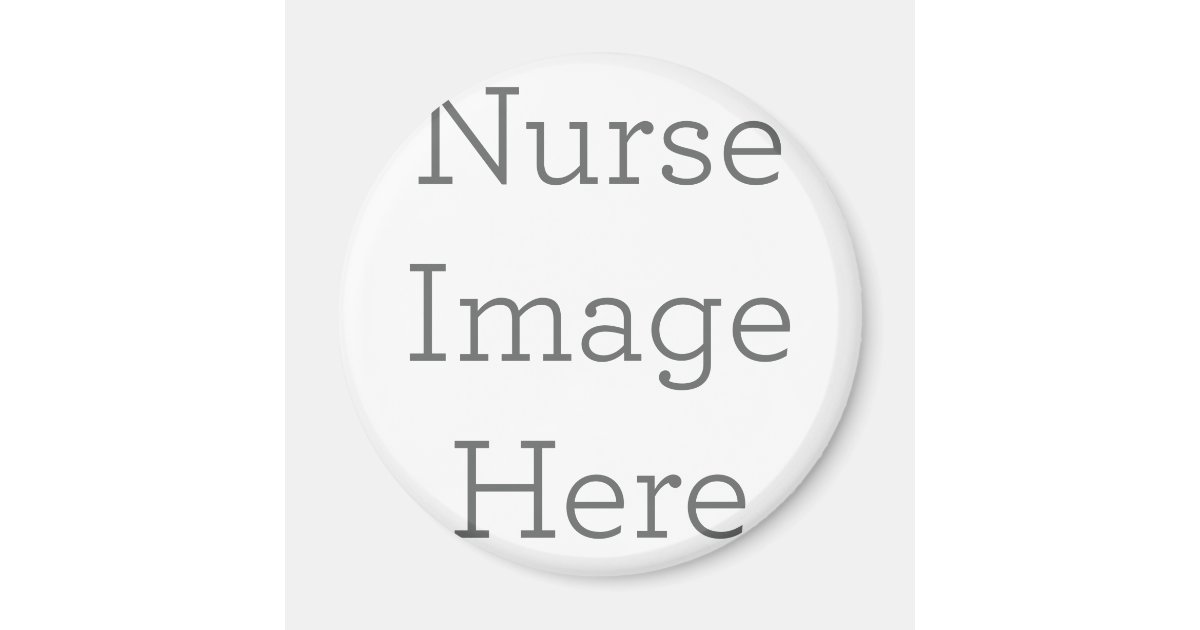 Custom Nurse Magnet Gift | Zazzle