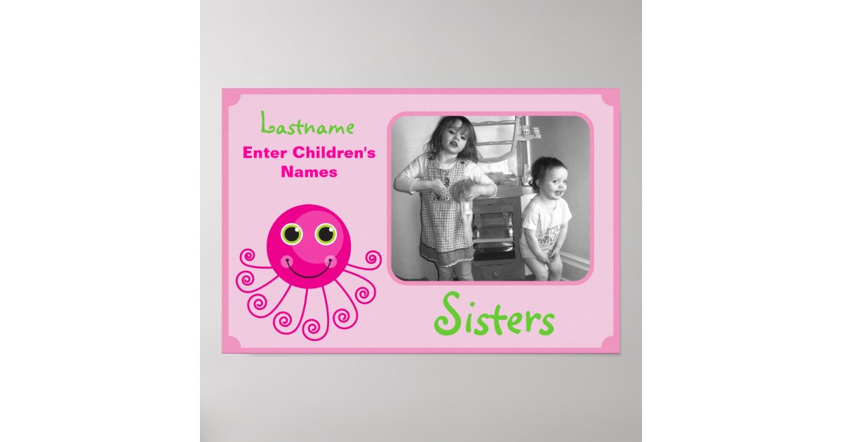 Custom Octopus Big Sister Child's Name Poster | Zazzle
