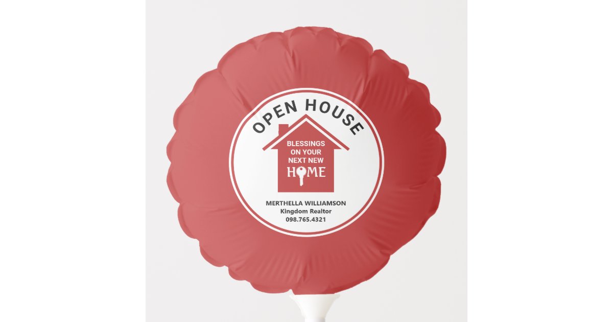 Custom OPEN HOUSE Realtor Balloon | Zazzle