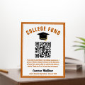 Custom Orange Graduate College Fund QR Code Foam Board | Zazzle