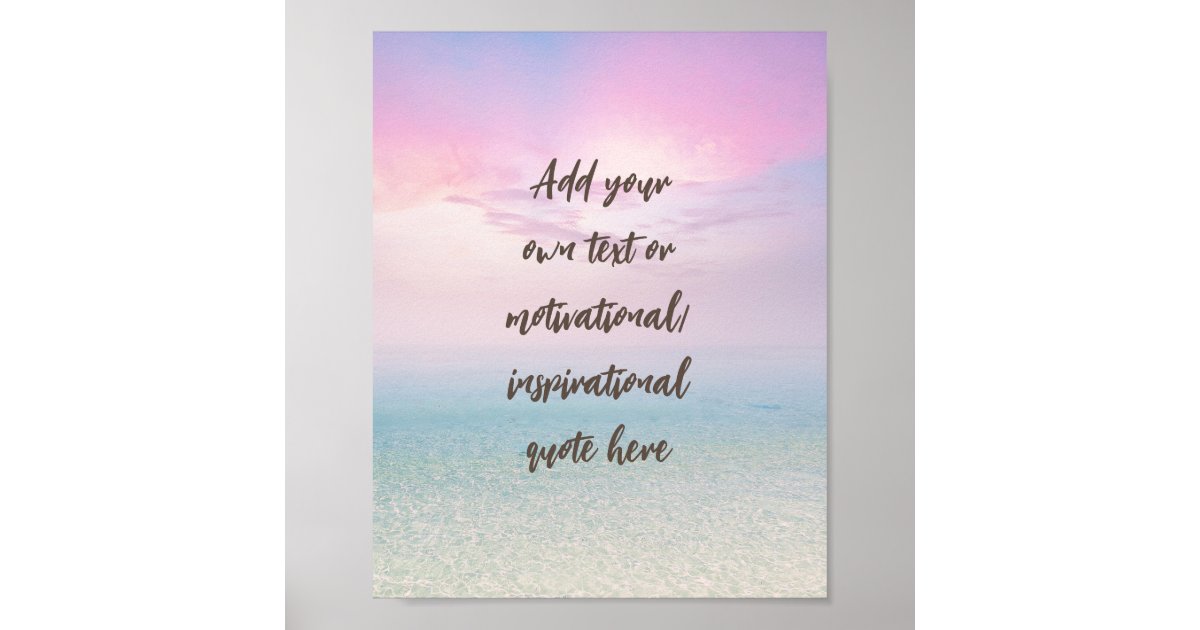 CUSTOM Pastel Dream Beach Motivational Quote Poster | Zazzle