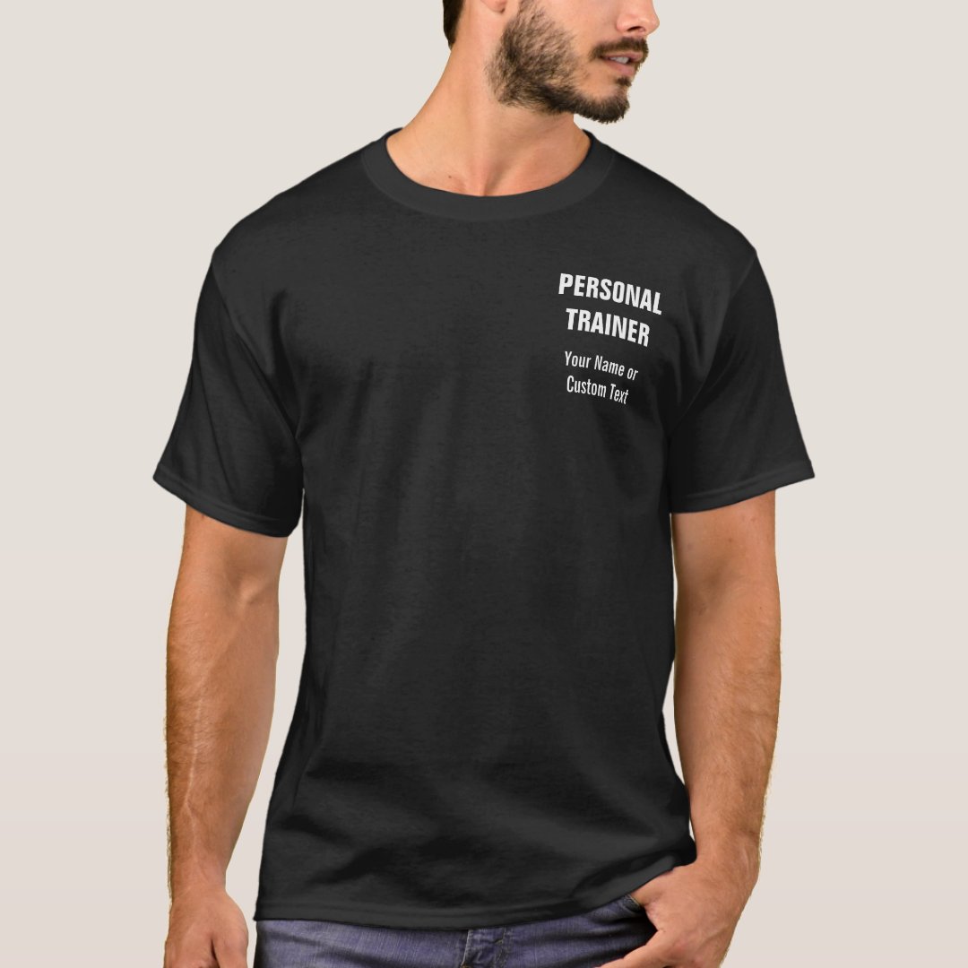 Custom Personal Trainer Fitness Instructor T-Shirt | Zazzle