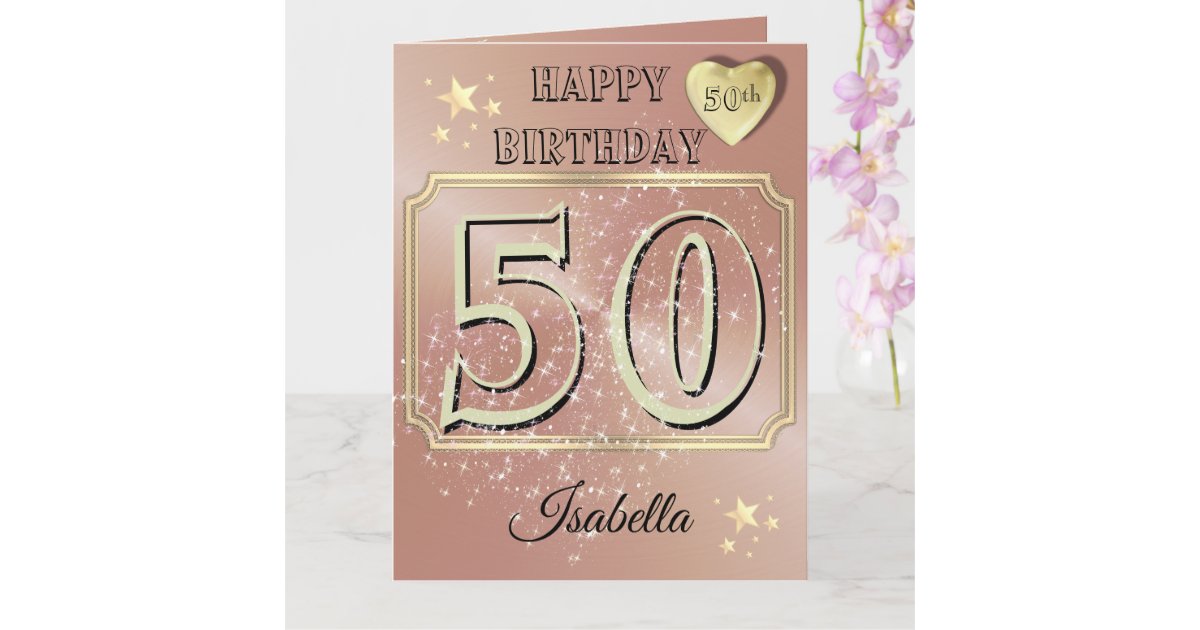 Custom Personalised Rose Gold 50th Birthday Card | Zazzle