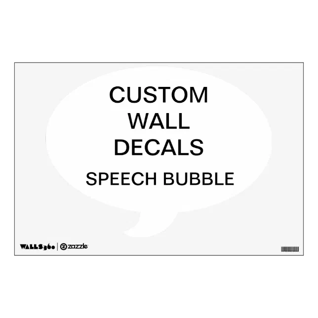 Custom Personalized 12"x18" SPEECH BUBBLE Decal | Zazzle