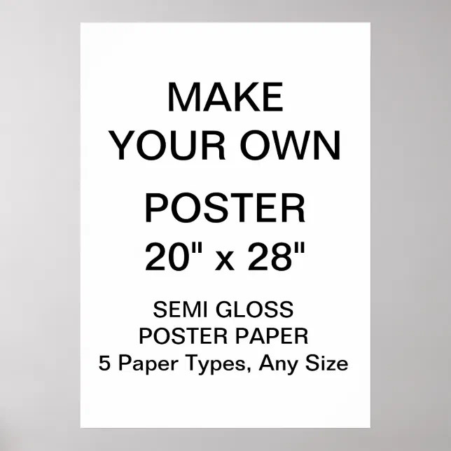 Custom Personalized 20" x 28" Semi Gloss Poster | Zazzle
