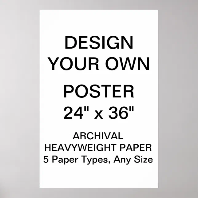 Custom Personalized 24"x36" Archival Paper Poster | Zazzle