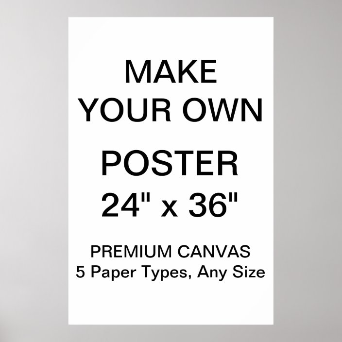 Custom Personalized 24"x36" Premium Canvas Poster | Zazzle
