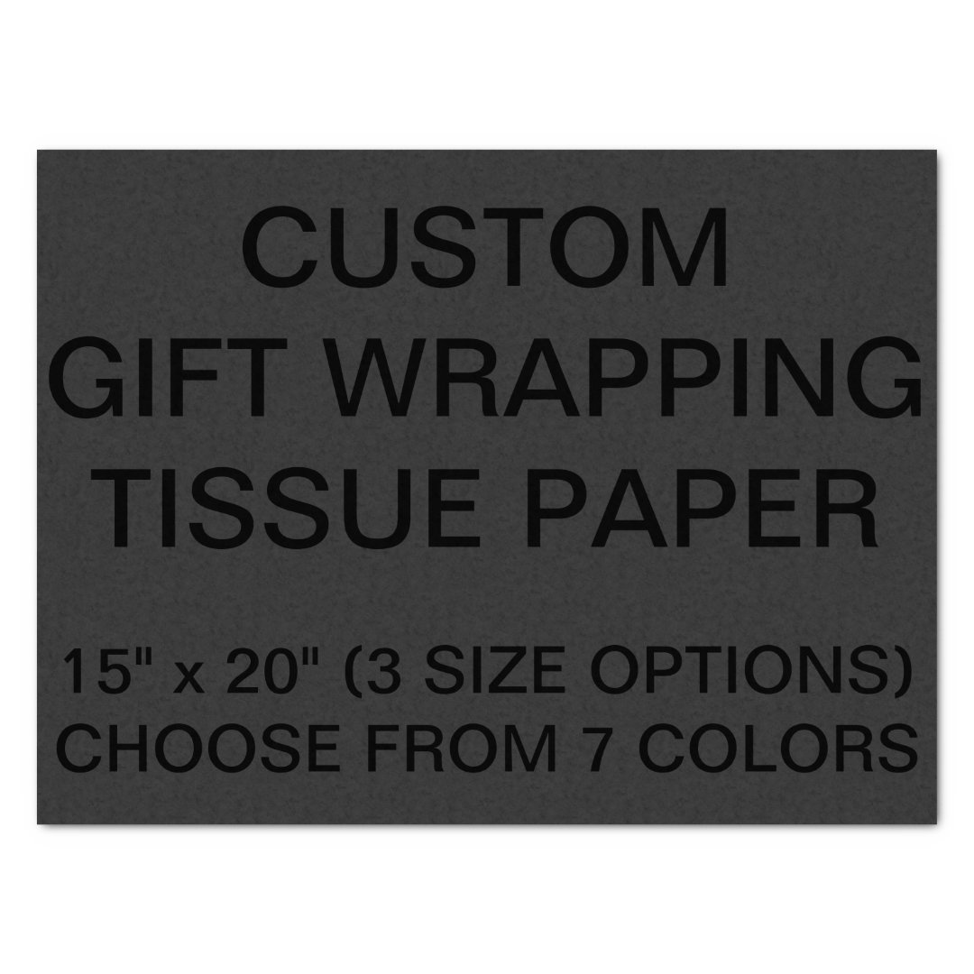Custom Personalized Black Tissue Paper For Gifts | Zazzle