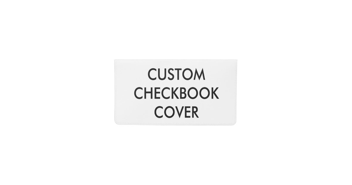 Custom Personalized Checkbook Cover Blank Template | Zazzle