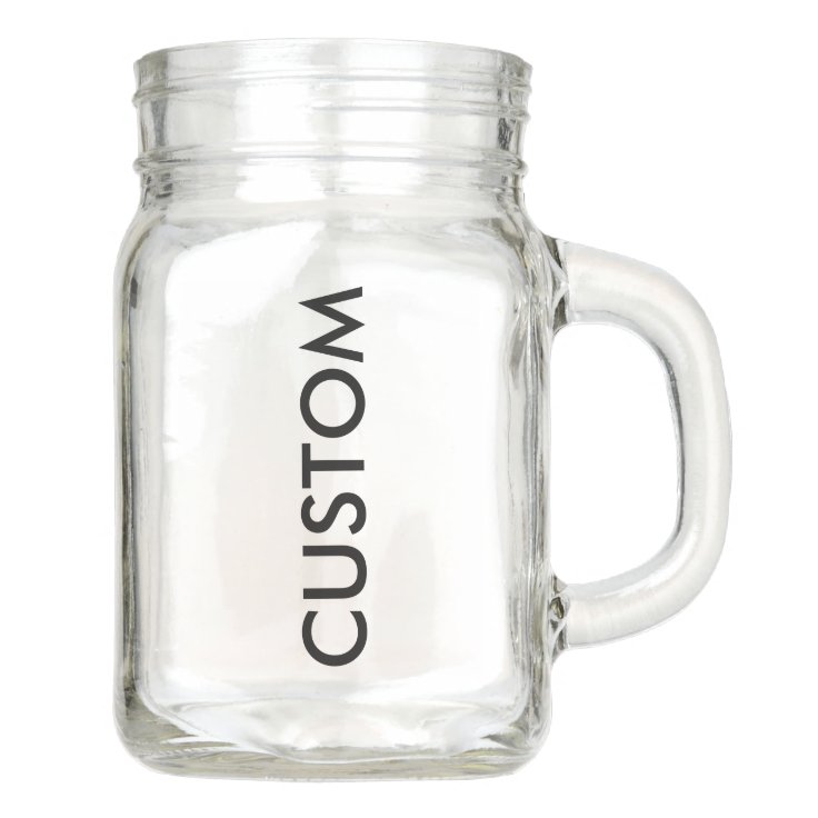 Custom Personalized Mason Jar Blank Template | Zazzle