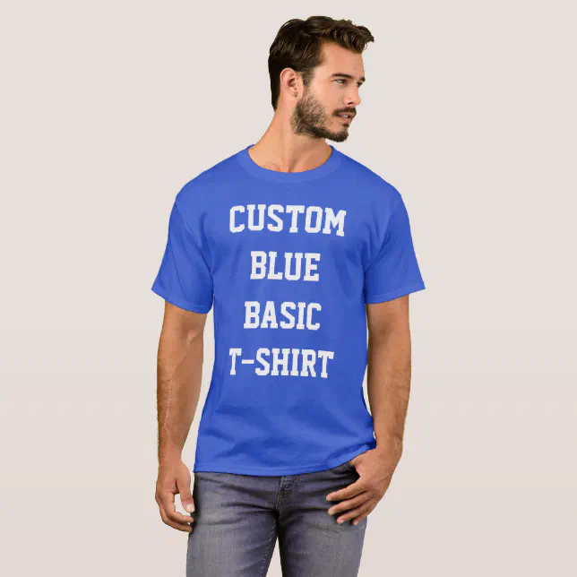 Custom Personalized Men's BASIC ROYAL BLUE T-SHIRT | Zazzle