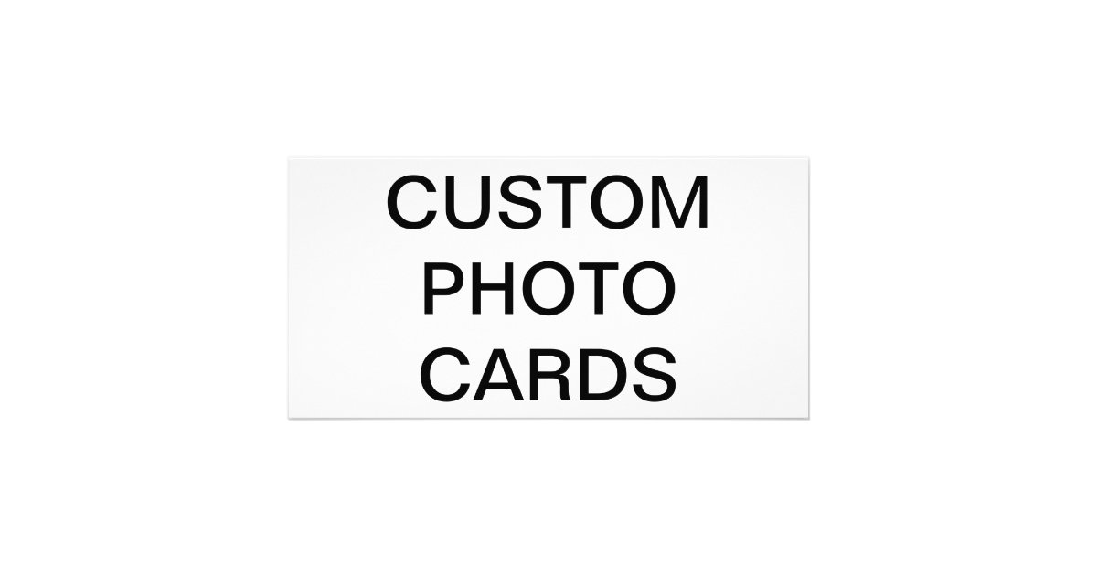 Custom Personalized Photo Card Blank Template | Zazzle