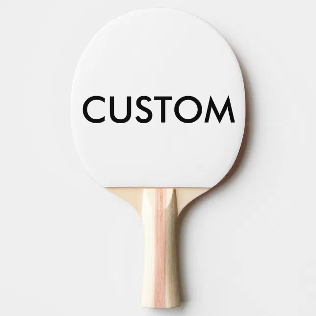 Custom Personalized Ping Pong Paddle (Bat) Blank | Zazzle