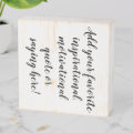 Custom Personalized Quote Saying Script Square Wooden Box Sign | Zazzle