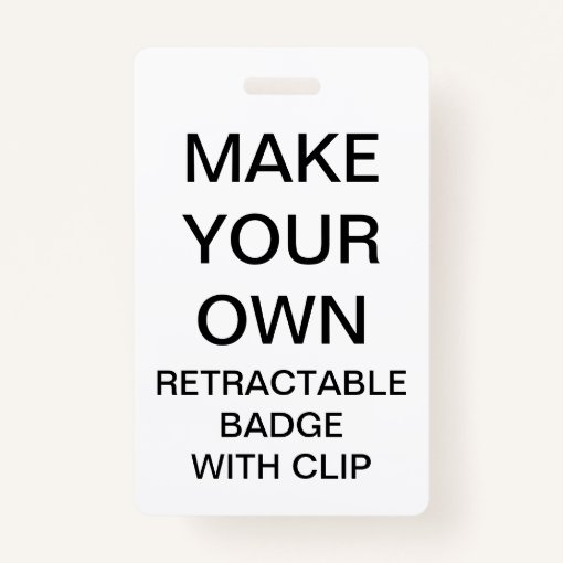 Custom Personalized RETRACTABLE BADGE & CLIP | Zazzle