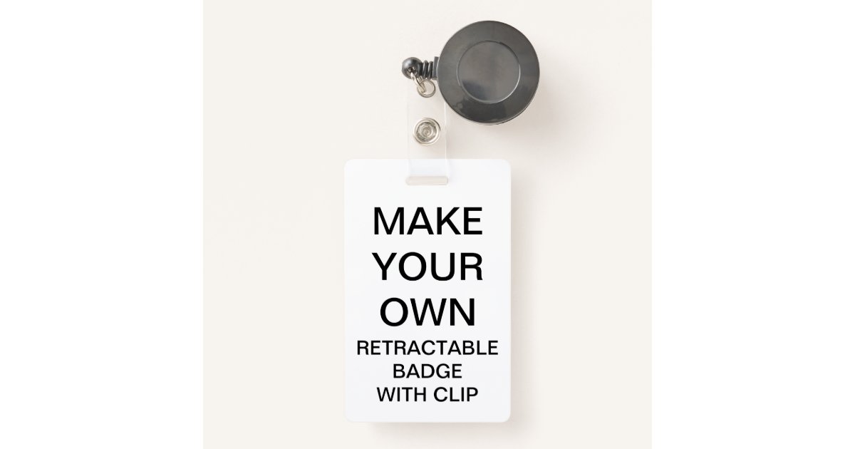 Custom Personalized RETRACTABLE BADGE & CLIP | Zazzle