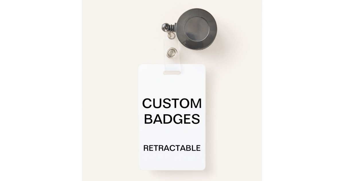 Custom Personalized RETRACTABLE CLIP BADGE | Zazzle