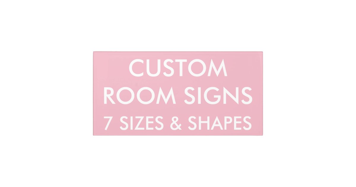 Custom Personalized Room Sign Blank Template | Zazzle.com
