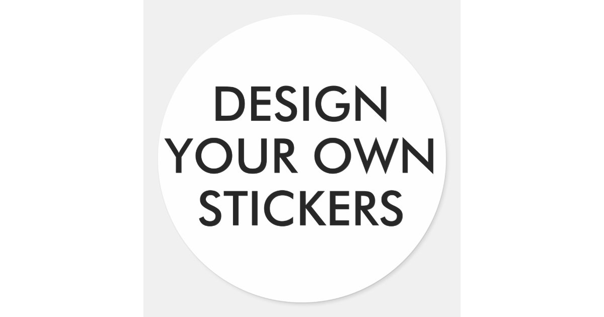 Custom Personalized Round Circular Circle Stickers | Zazzle