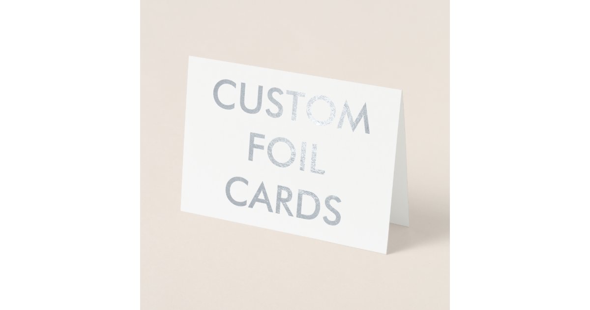 Custom Personalized Silver Foil Greeting Card | Zazzle