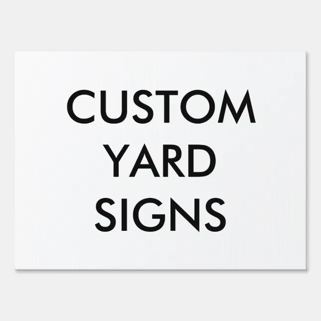 Custom Personalized Yard Sign Blank Template | Zazzle