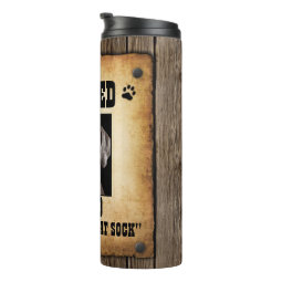 Custom Pet Photo Wanted Poster Thermal Tumbler | Zazzle