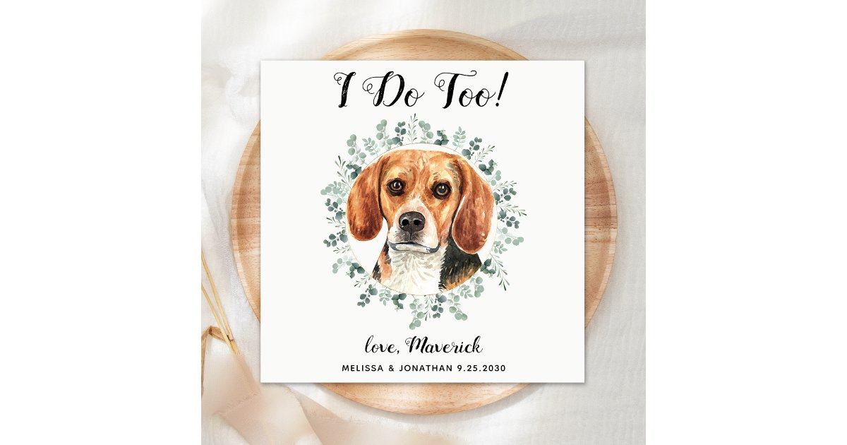 Custom Pet Wedding I Do Too Beagle Dog Napkins | Zazzle