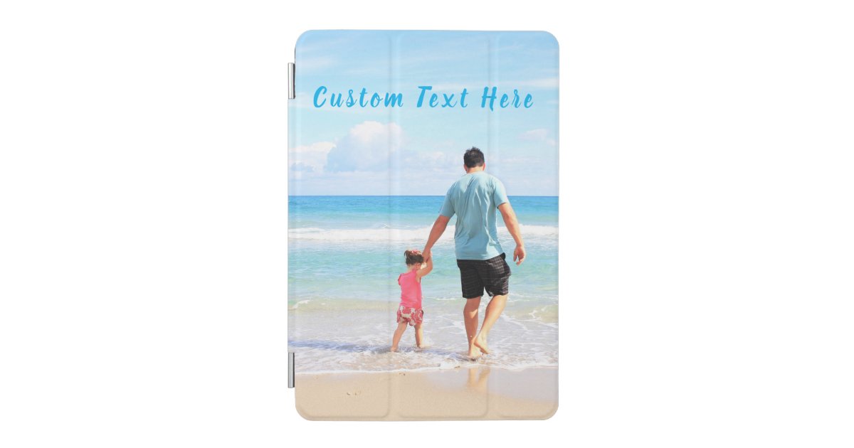Custom Photo and Text - Your Own Design - For Dad iPad Mini Cover | Zazzle